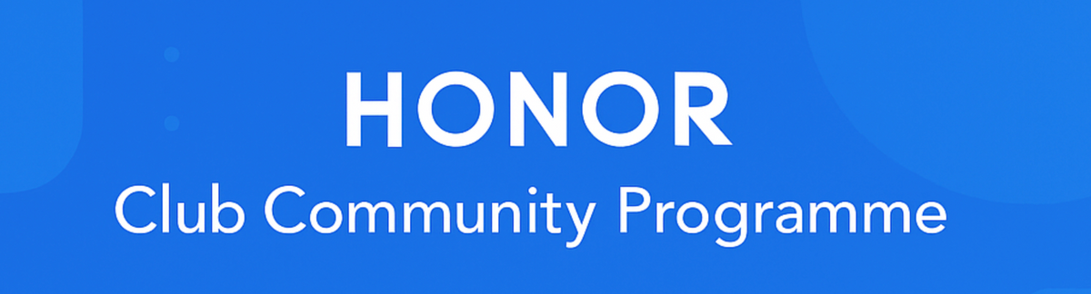 Introducing the HONOR Club Community – Explore Honor